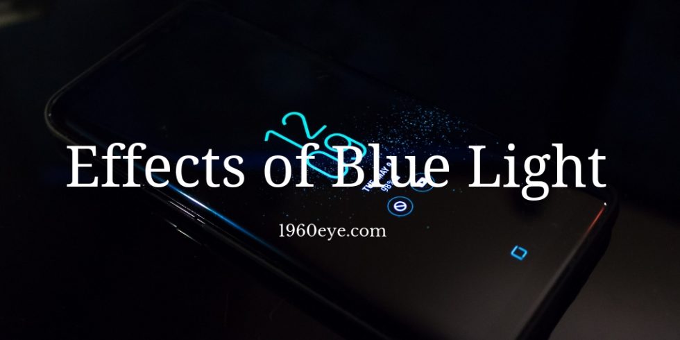 The Effects of Blue Light - Eye Physicians of North Houston ...